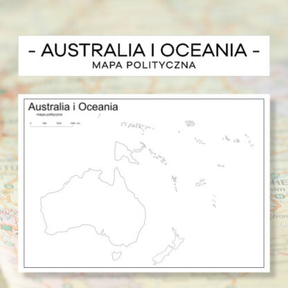 Australia i Oceania - mapa polityczna - Materiały Montessori, karty ...